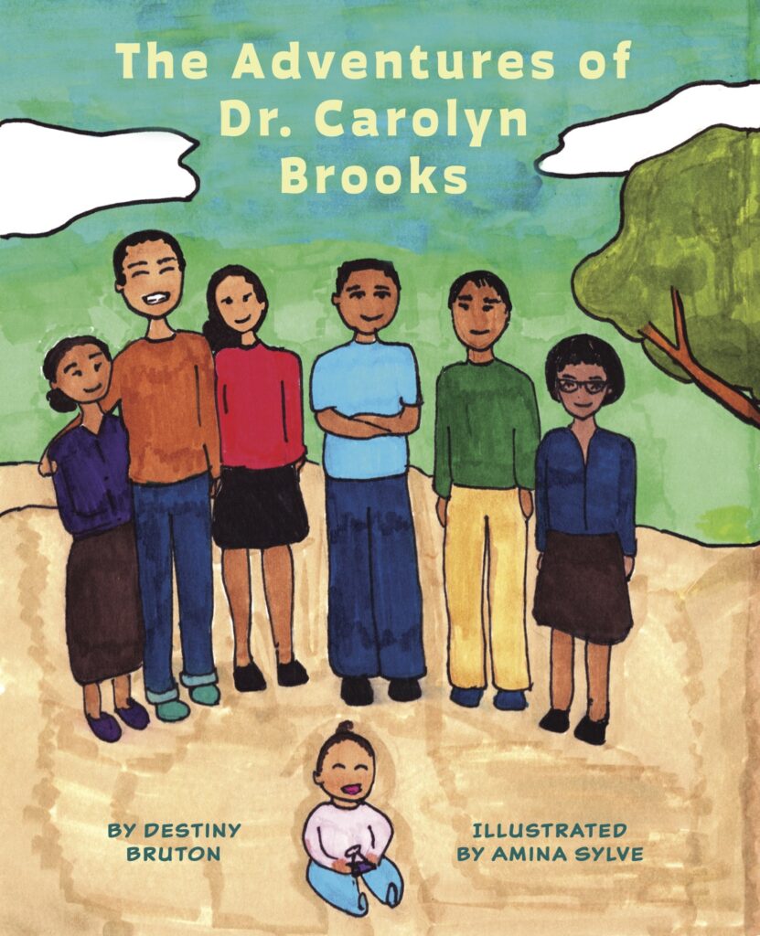 The Adventures of Dr. Carolyn Brooks - Foundation for the Art and Science of Learning (FASL)